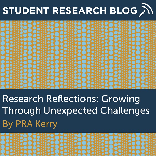 Research Reflections: Growing Through Unexpected Challenges | Office of ...